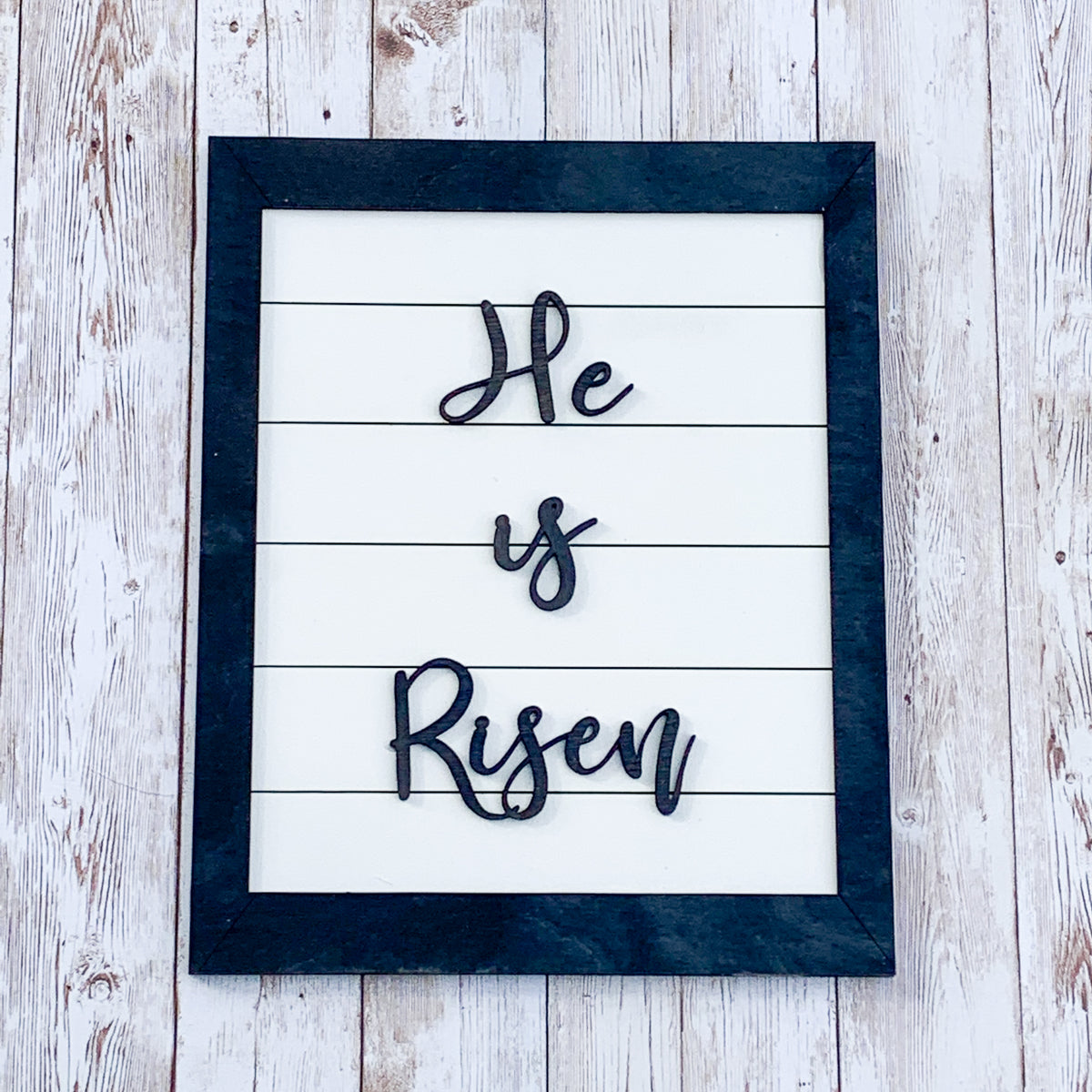 He is Risen sign – Blue Daisy Dreamer